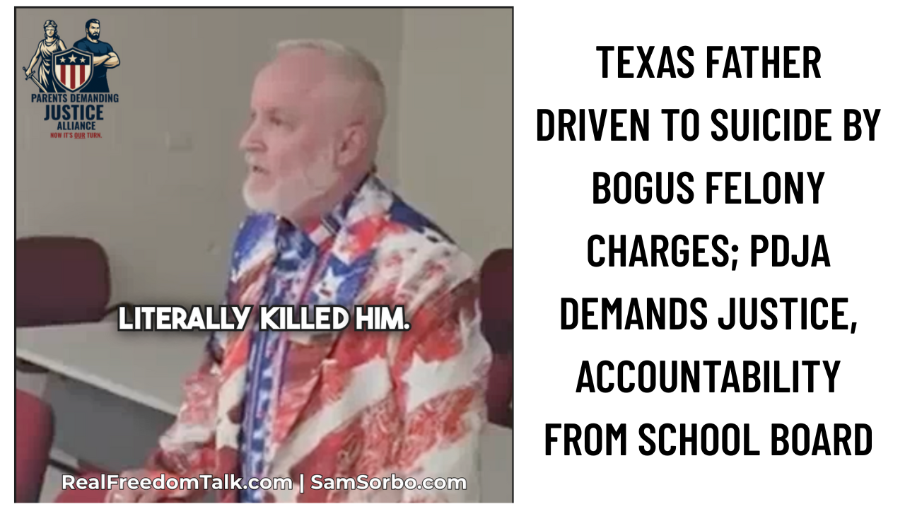 TEXAS FATHER DRIVEN TO SUICIDE BY BOGUS FELONY CHARGES; PDJA DEMANDS ...